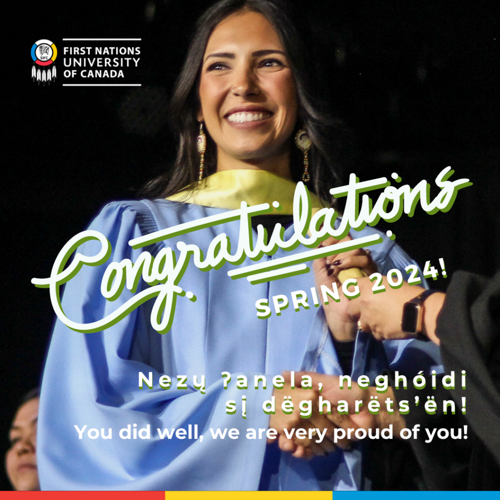 Spring 2024 Graduation Celebration - FNUniv.ca